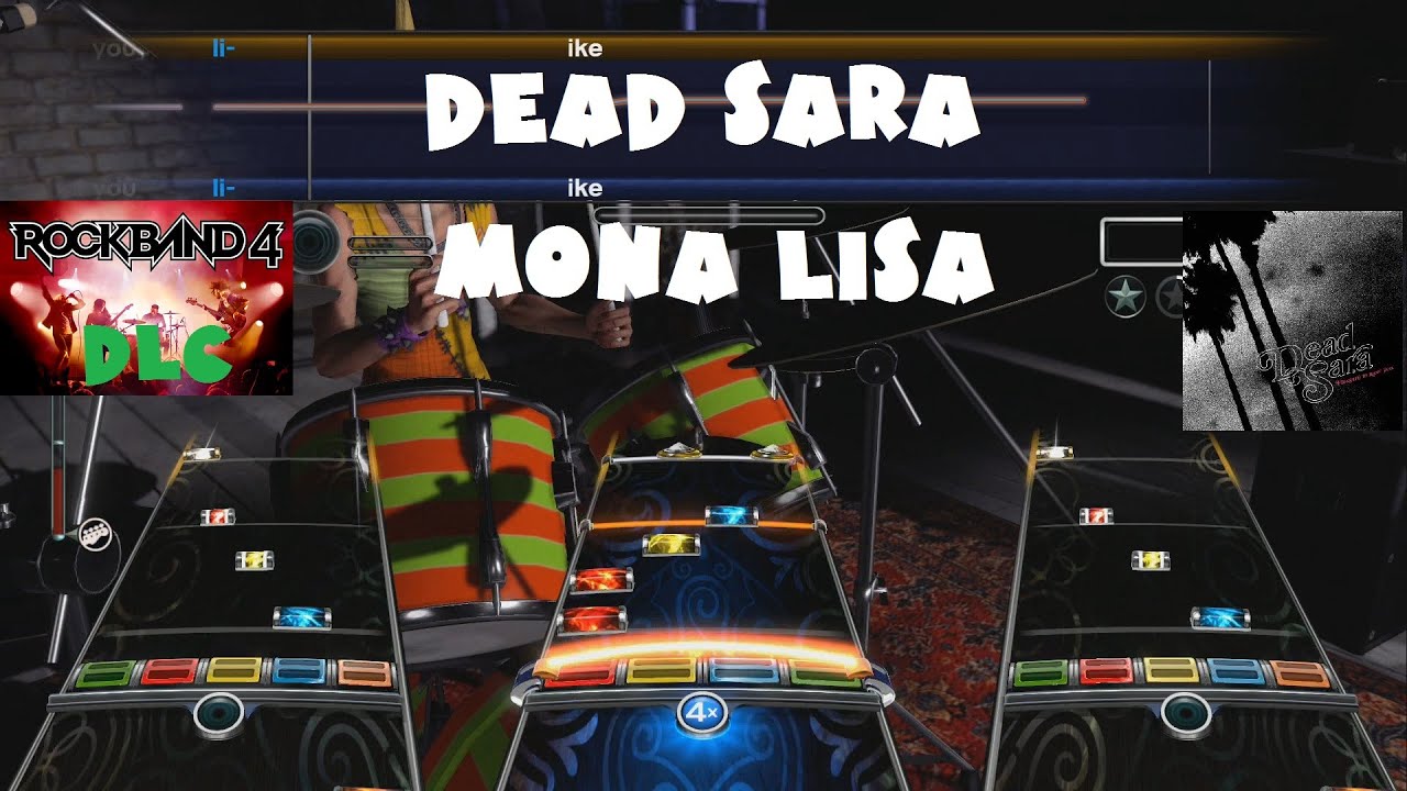Dead Sara - Mona Lisa - Rock Band 4 DLC Expert Full Band (October 6th ...
