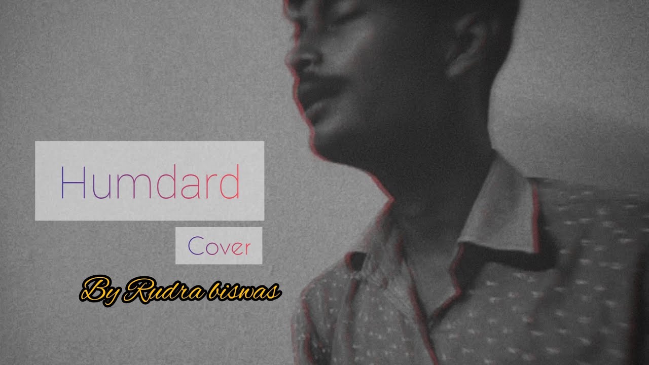 Humdard cover | by Rudra biswas | instrument only guitar.. - YouTube