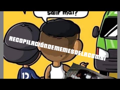 Memes del ratero de la combi - YouTube