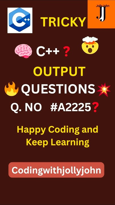 💡C++ Tricky Output Challenge #15 –99% Get This Wrong! #crackthecode #cplusplus #codinglife # ...