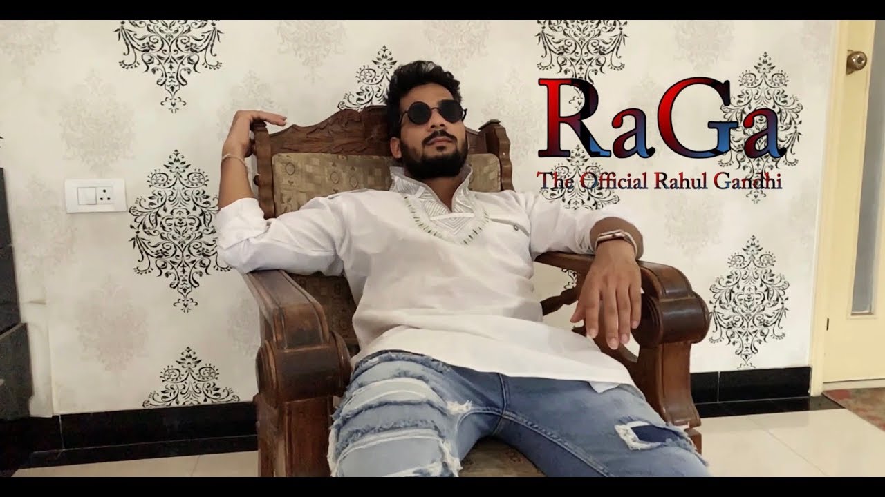Raga - The Official Rahul Pappu Gandhi | Nyay | Hindi Rap Song | Emcee ...