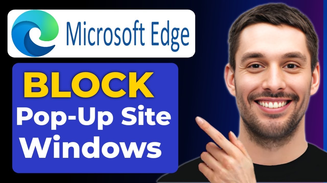 How To Stop Pop Up Sites Microsoft Edge Win 11 | Block Pop Up In ...