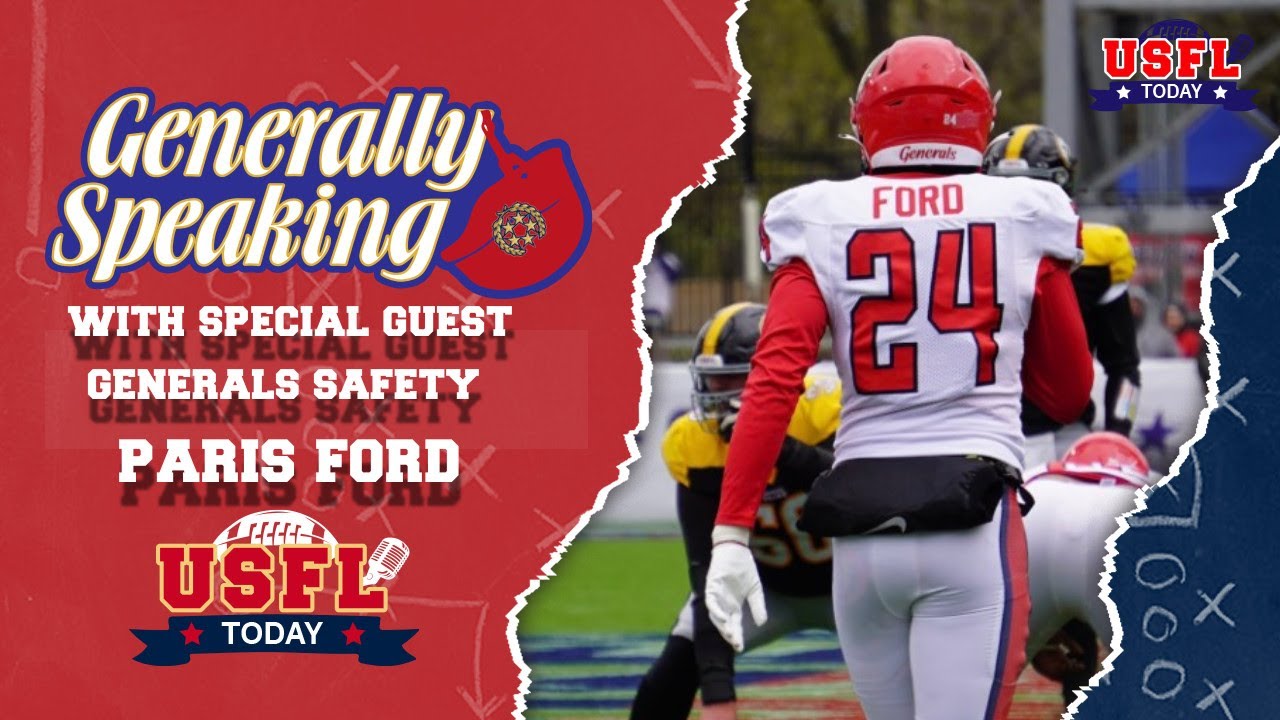 GENERALLY SPEAKING with SPECIAL GUEST, GENERALS SAFETY PARIS FORD - YouTube