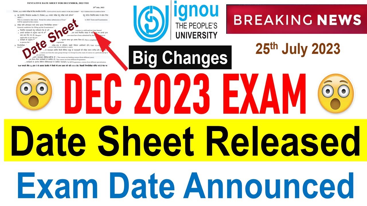 😮{ Breaking News } IGNOU Dec 2023 Exam Date Sheet Released | Big ...