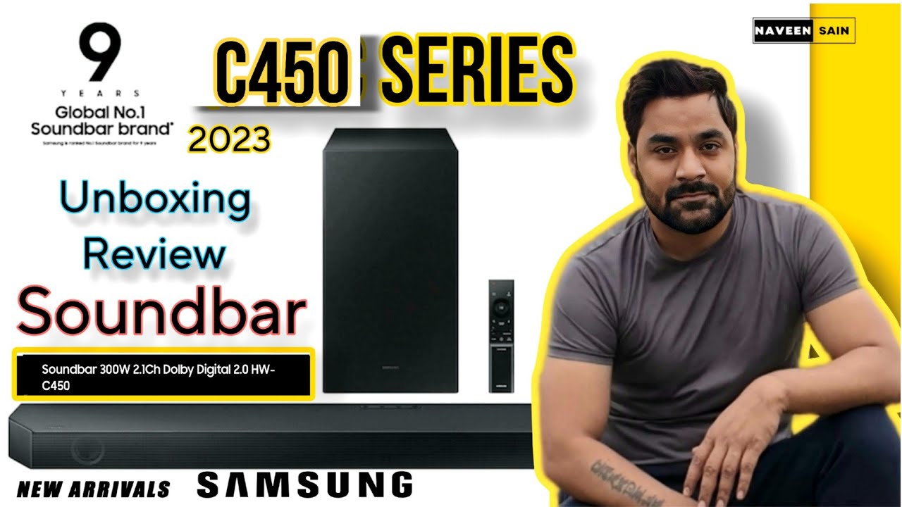 Samsung Soundbar HW-C450 Review ⚡Unboxing 2023 C Series Soundbar ...