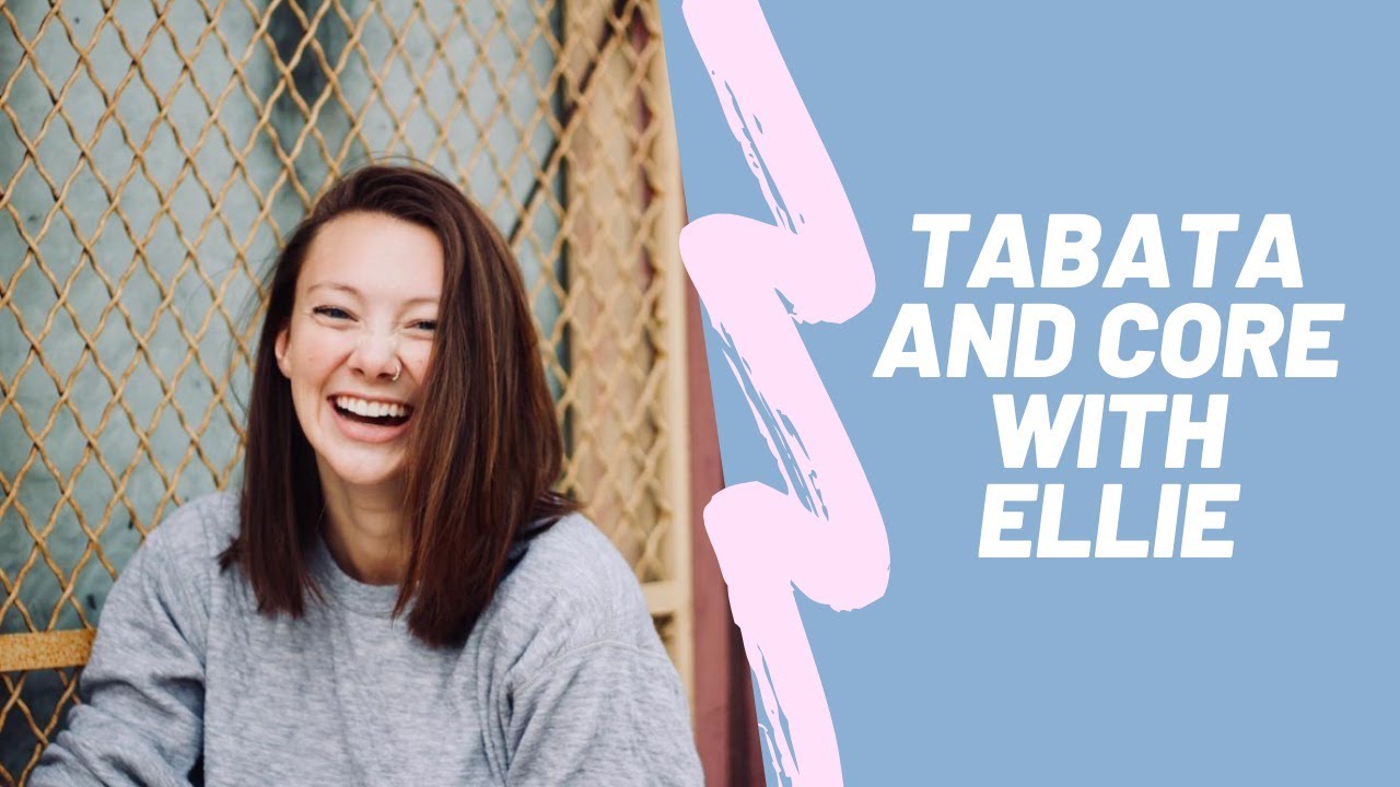 Tabata and Core with Ellie - YouTube