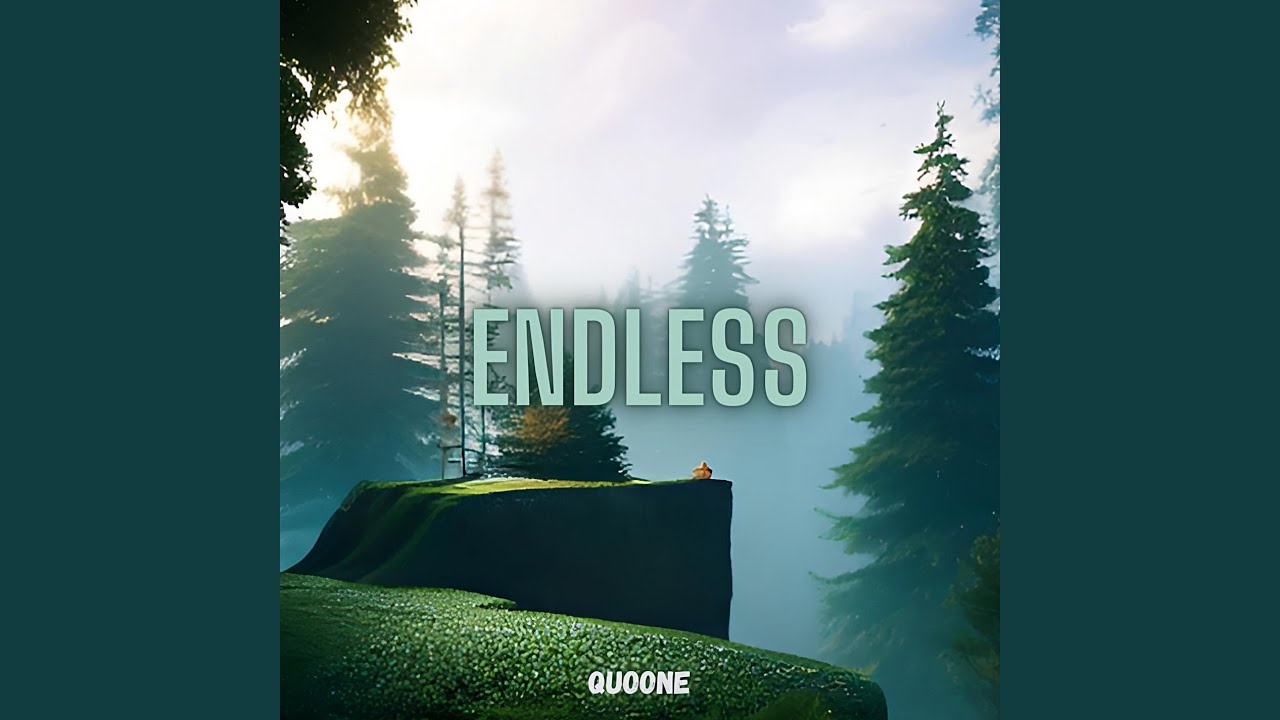 Endless - YouTube
