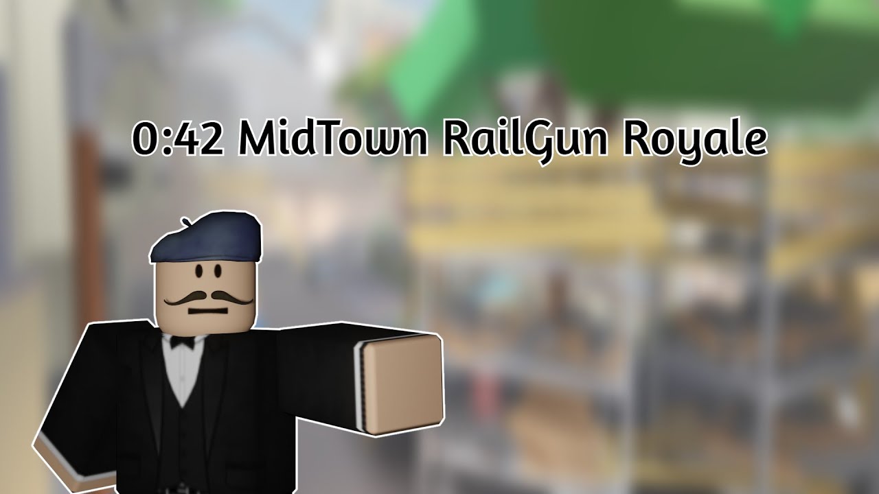 0:42 Midtown Railgun Royale | Roblox Arsenal - YouTube