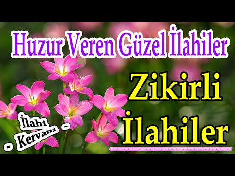 Yeni Çıkan Zikirli İlahiler 2023🌹Karışık En Güzel İlahiler🌹Huzur Veren İlahiler🌹İlahi Dinle