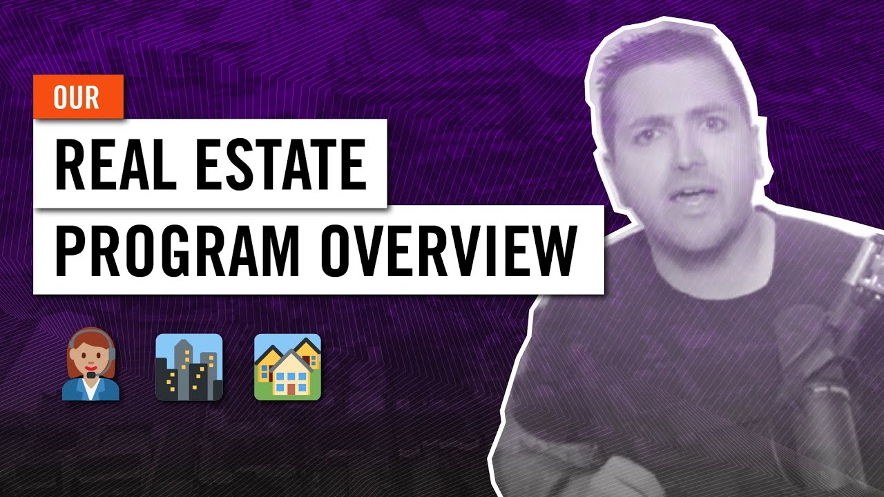 Our Real Estate Program Overview - YouTube