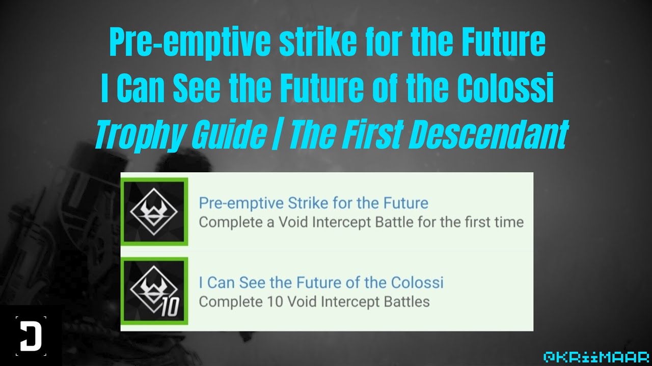 I Can See the Future of Colossi | Trophy Guide | The First Descendant ...