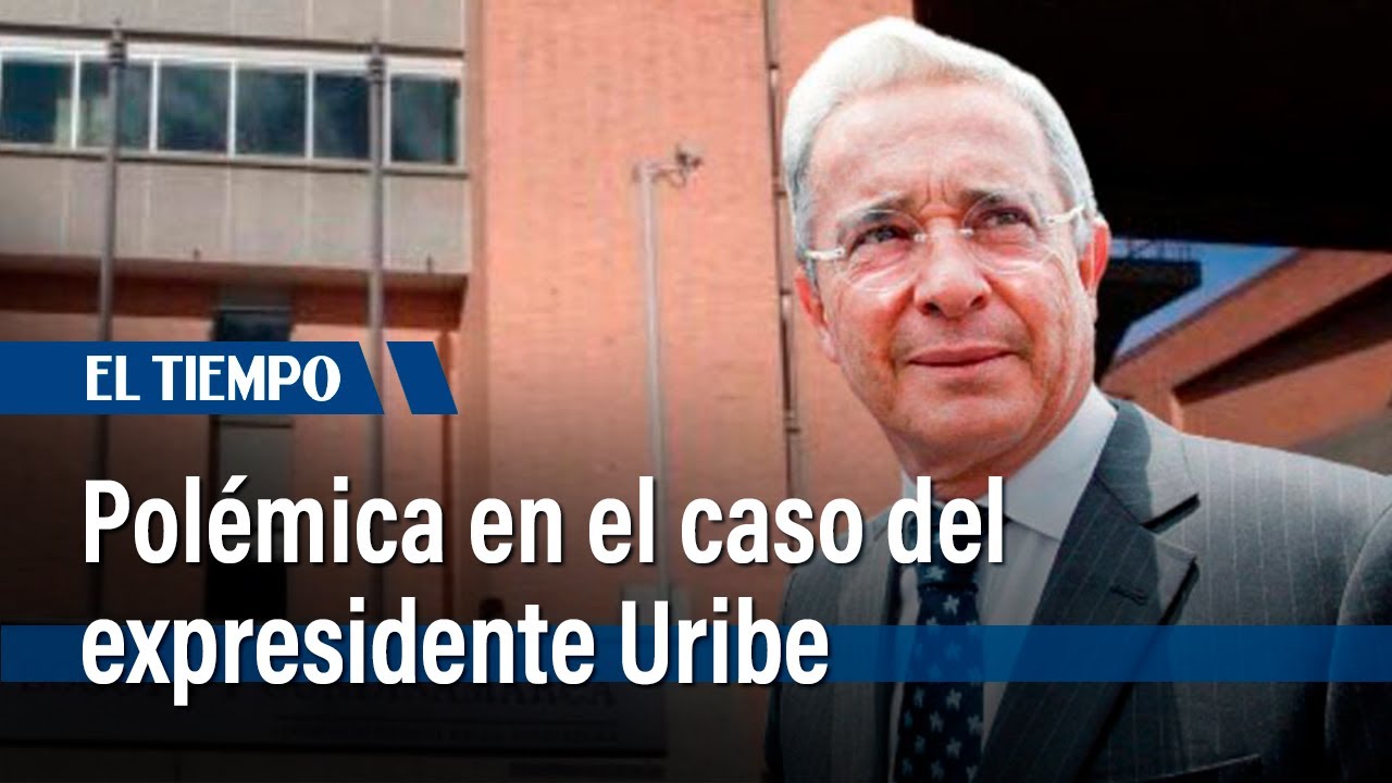 Nueva polémica en el proceso del expresidente Uribe por tutela de su ...