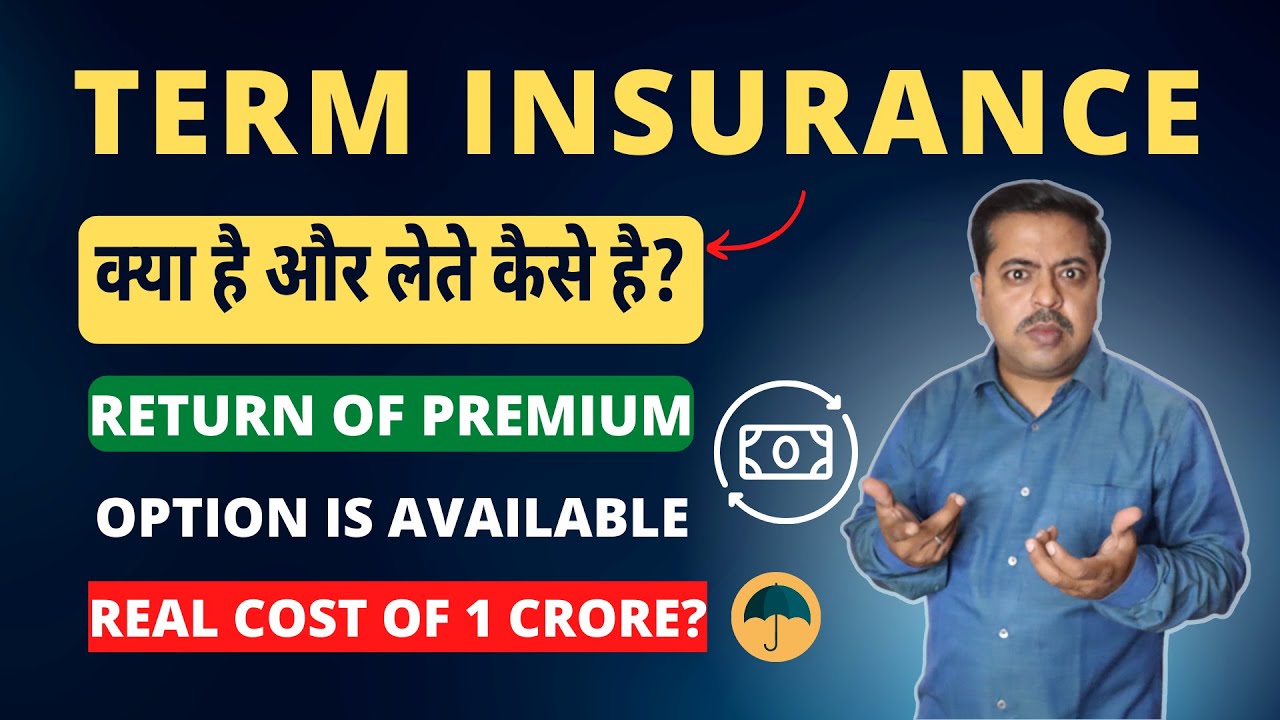 All you need to know about Term Insurance | Benefits, Tax Savings and ...