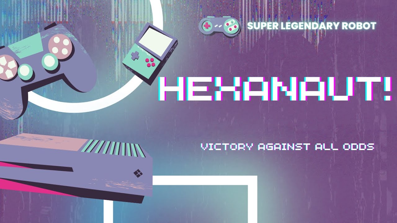 Victory In Hexanaut Against All Odds! - YouTube