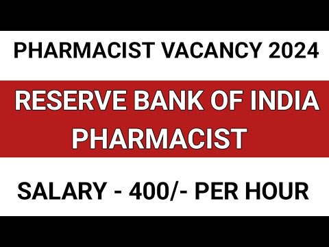 PHARMACIST VACANCY 2024 | RBI PHARMACIST VACANCY 2024 | RBI BHOPAL ...