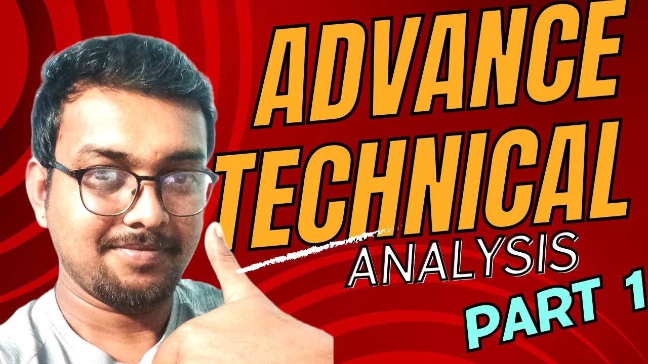ADVANCE TECHNICAL ANALYSIS.HOW TO READ a CHART..BESIC TO ADVANCE....PART 1 - YouTube