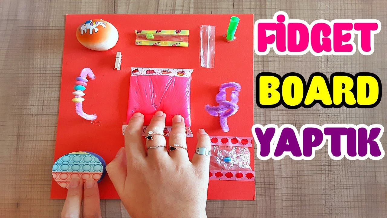 FİDGET BOARD YAPTIK | @nerdenekadarr İLE | DIY FİDGET TAHTASI | viral ...