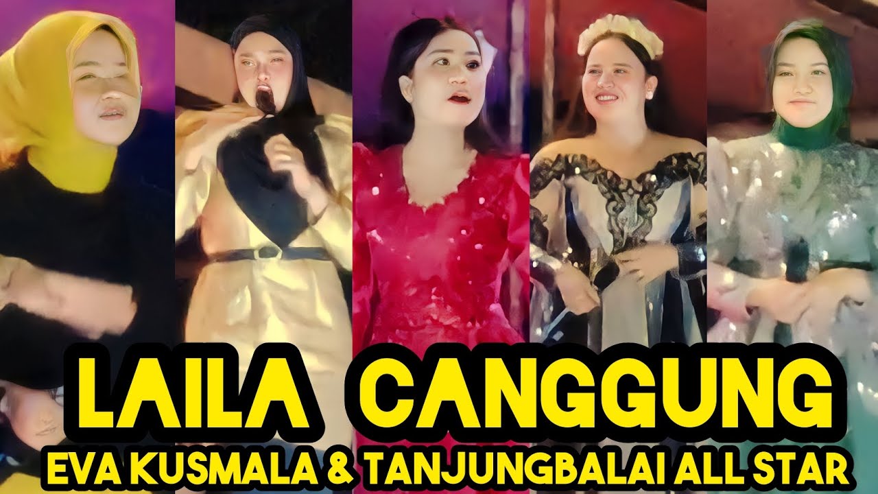 Laila Canggung | Eva Kusmala | Bunga Sirait | Delima | Annisa | Lebah Bergantung - YouTube