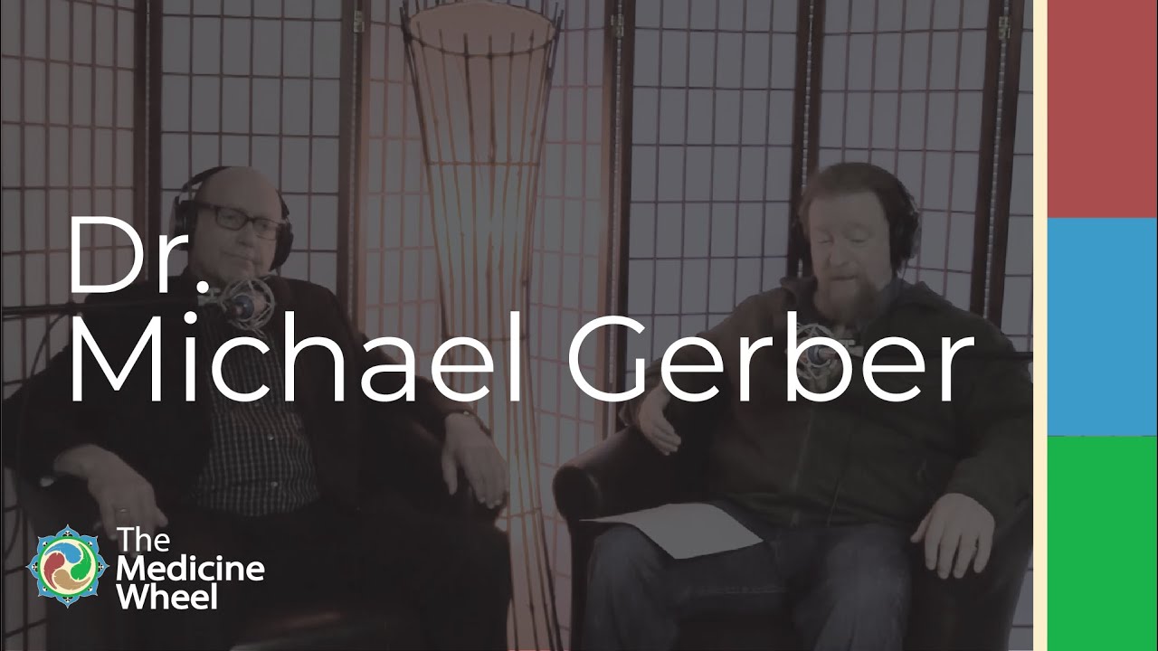 Interview with Dr. Michael Gerber - Practitioner of Homeopathic ...