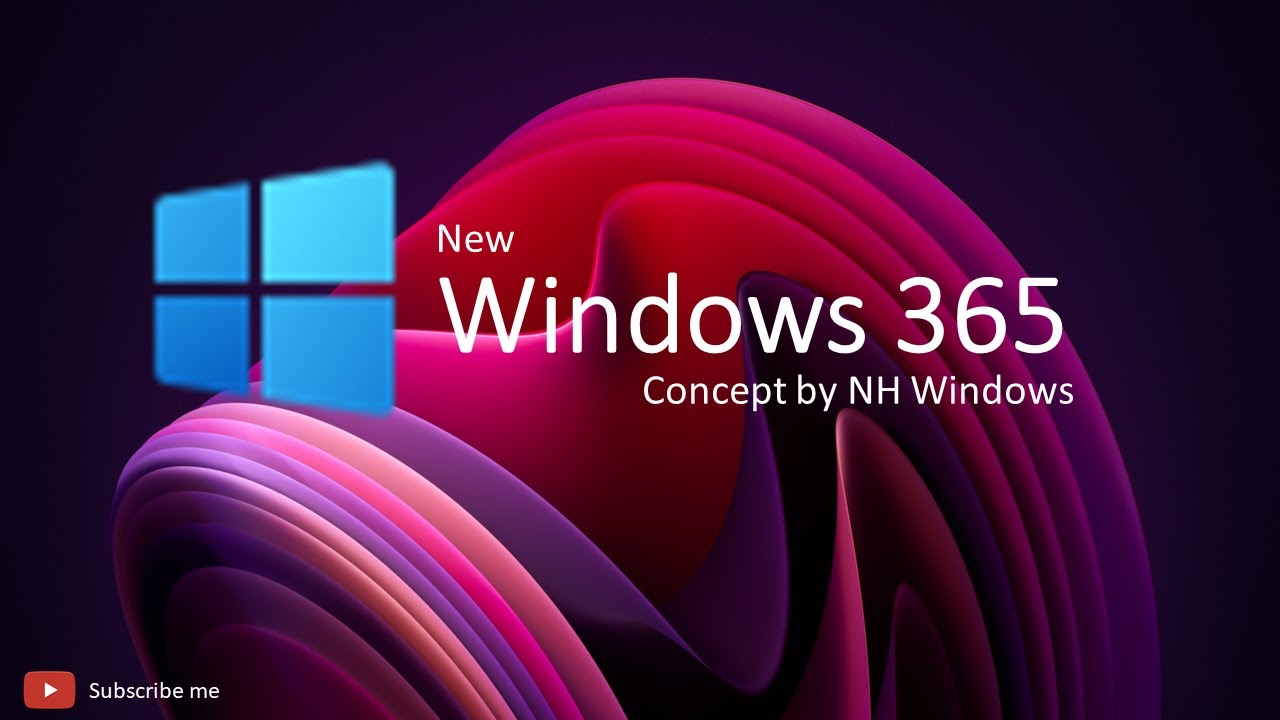 New Windows 365 concept by NH Windows. - YouTube