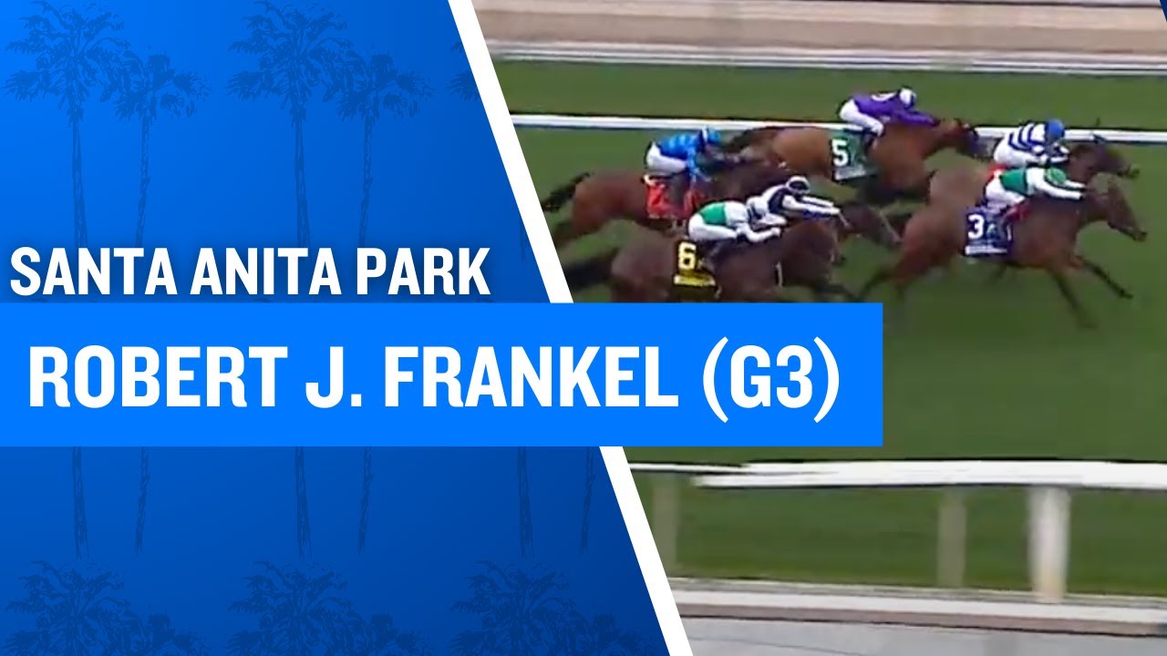 2024 $100,000 Robert J. Frankel Stakes (G3) at Santa Anita Park - YouTube