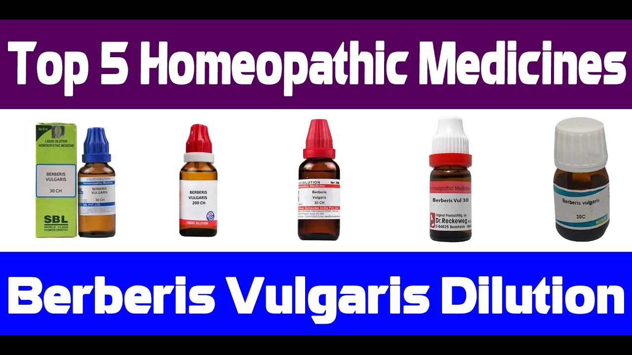 Top 5 Berberis Vulgaris Dilution Homeopathic Medicines | SBL | Bjain ...