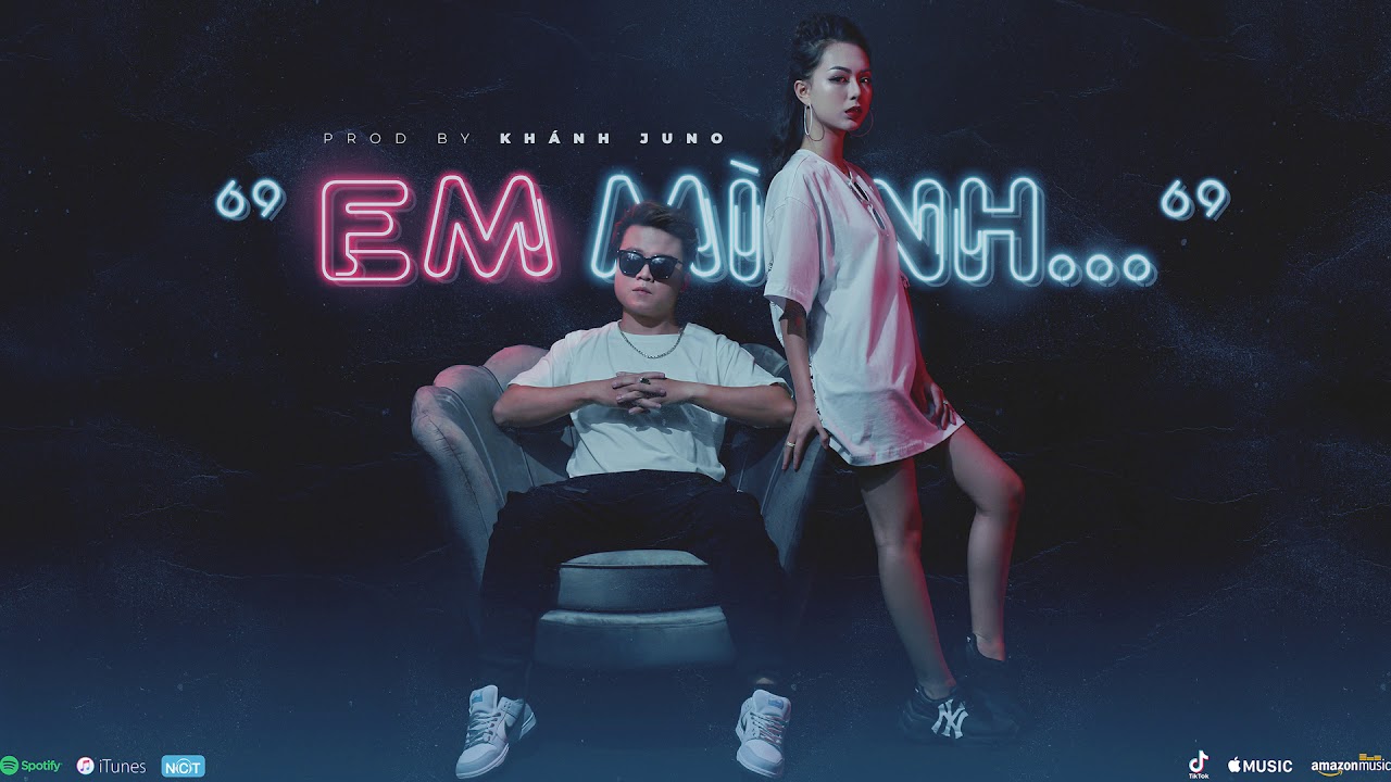 [Official MV] "Em Mình..." - Prod.by Khánh Juno - YouTube