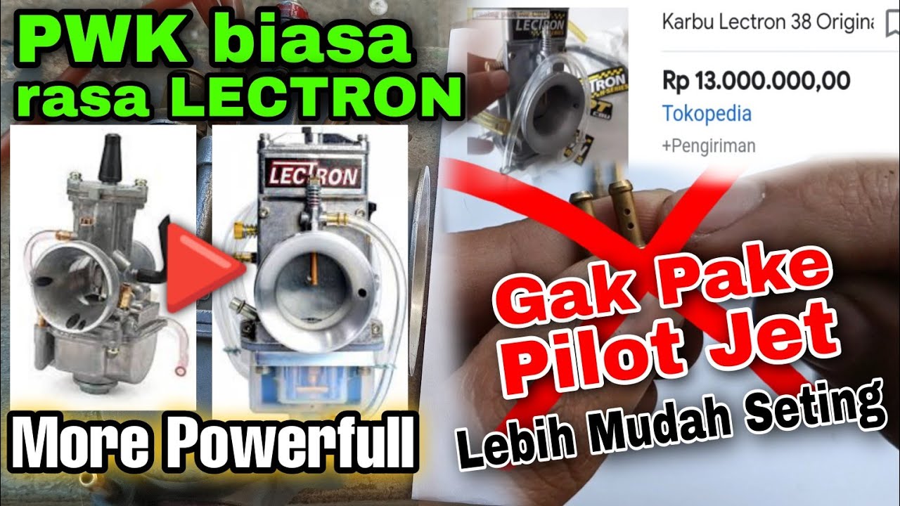 Setingan Karburator PWK Paling Bertenaga Jadi Seperti Karbu Lectron ...