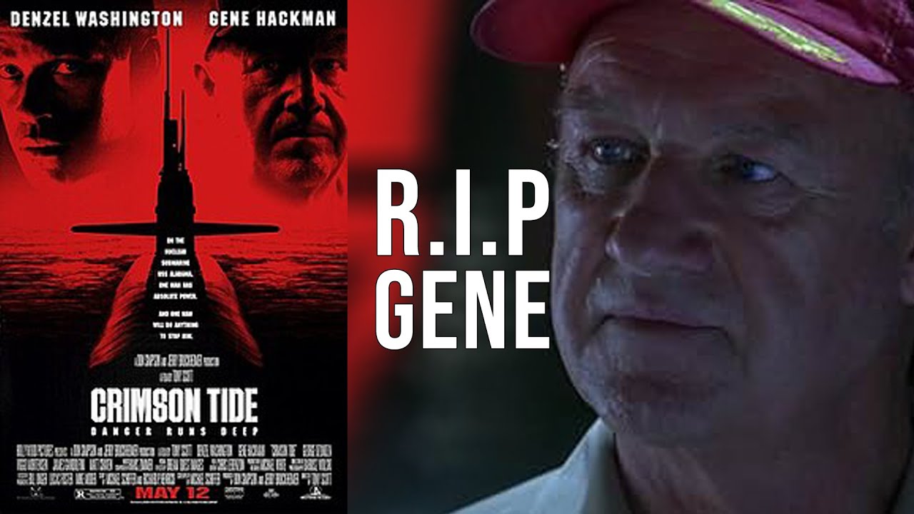 Crimson Tide: Remembering Gene Hackman - YouTube