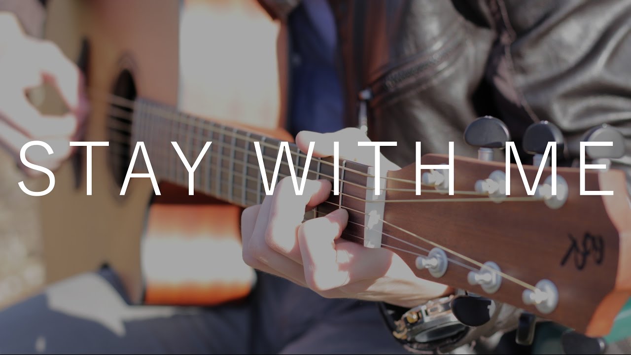 Stay With Me - Sam Smith (Fingerstyle Guitar Cover by Vadim Kobal ...