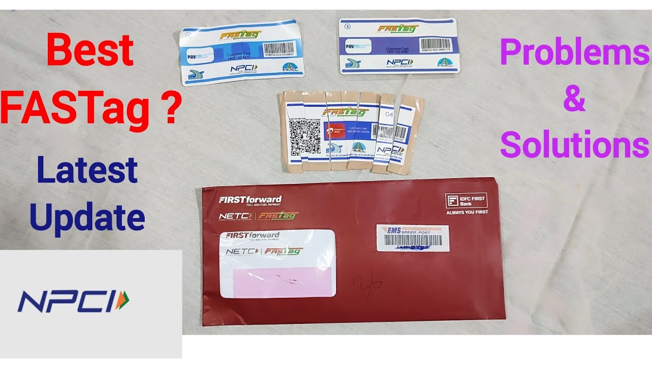 फास्टटैग कौनसा ले | Best FASTag | NPCI Problem solve | Blacklist fastag ...