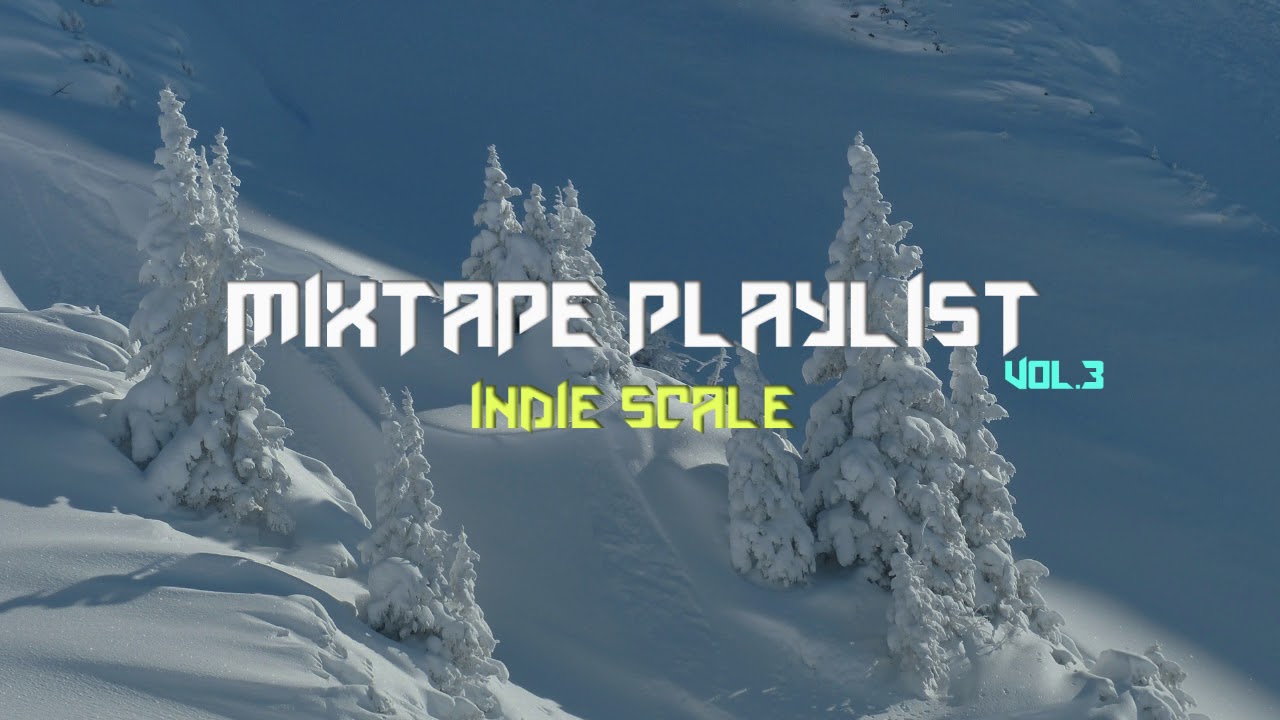 Mixtape Alternative Playlist (vol.03) - YouTube
