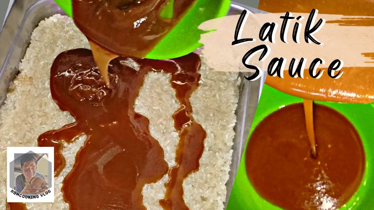 LATIK SAUCE RECIPE//MASARAP NA ILAGAY SA KAKANIN - YouTube