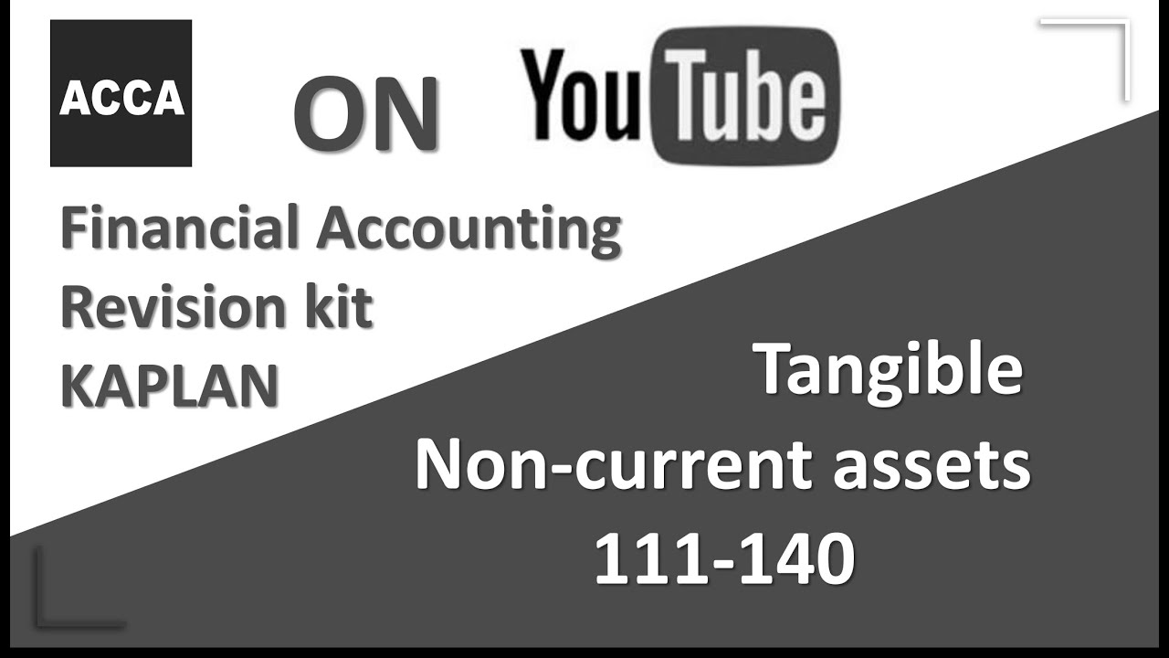 Financial Accounting FA F3 KAPLAN Revision Kit 111-140 - YouTube