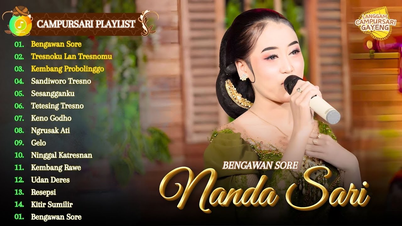 LANGGAM CAMPURSARI TERBARU NANDA SARI - BENGAWAN SORE | KOMPILASI ...