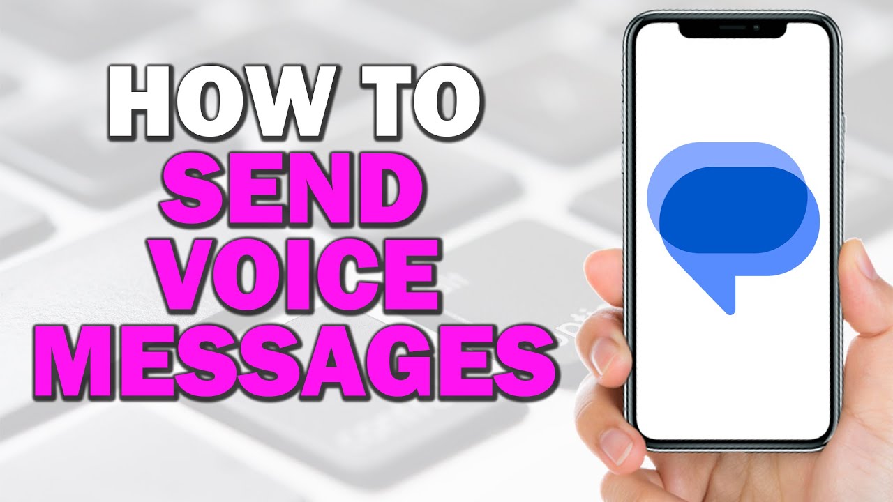 How to Send Voice Messages On Google Messages (Easiest Way) - YouTube