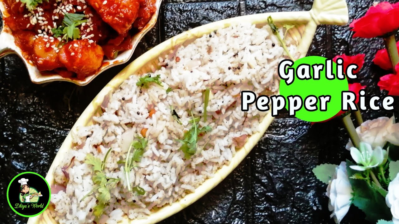 Garlic Pepper Rice | Lunchbox Special | Pepper Garlic Rice in Malayalam ...