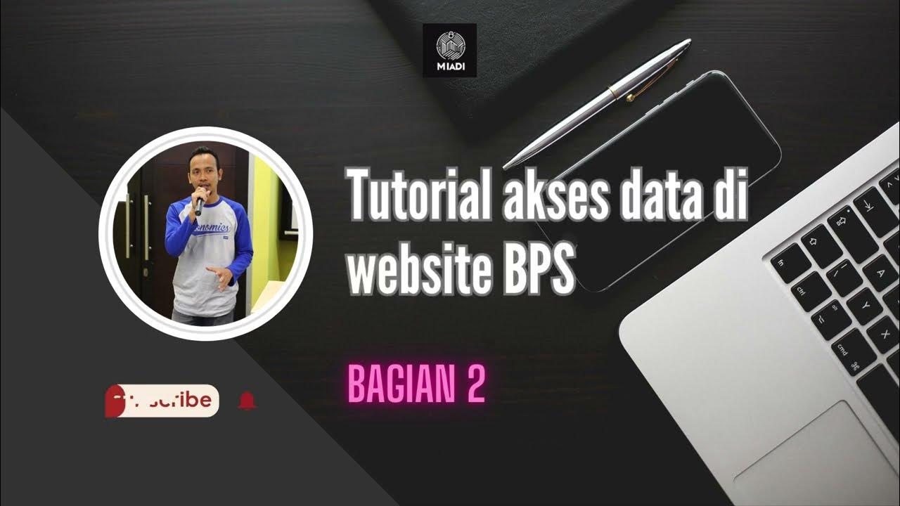 Tutorial akses website BPS part 2, lanjutan... - YouTube
