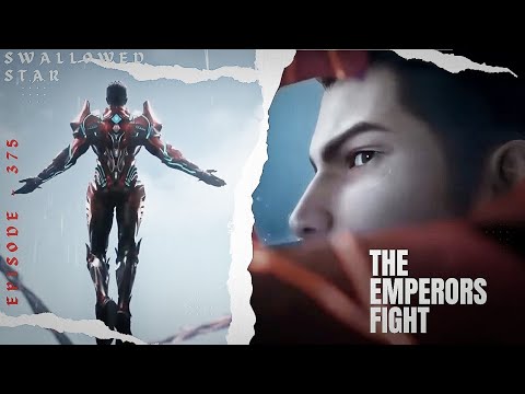 "Swallowed star" Next In Novel episode - 375 explained. The most ...