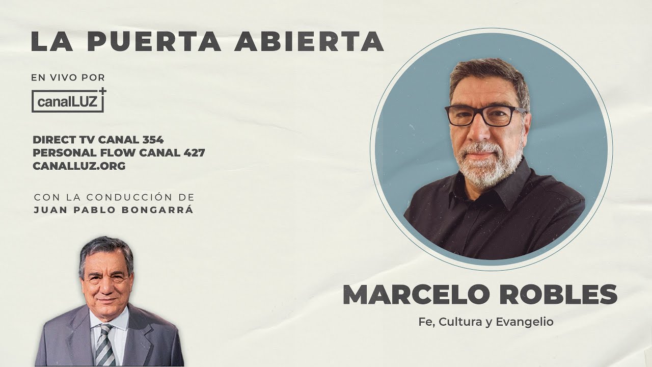 Entrevista a Marcelo Robles - Fe, Cultura y Evangelio - YouTube