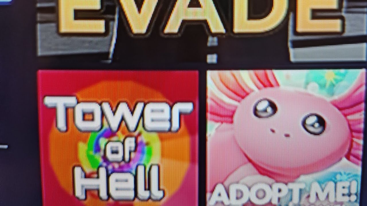 Adopt me evade and tower of hell - YouTube