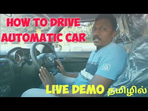 How to Drive Automatic Car.. Detailed Explanation in தமிழ் - YouTube