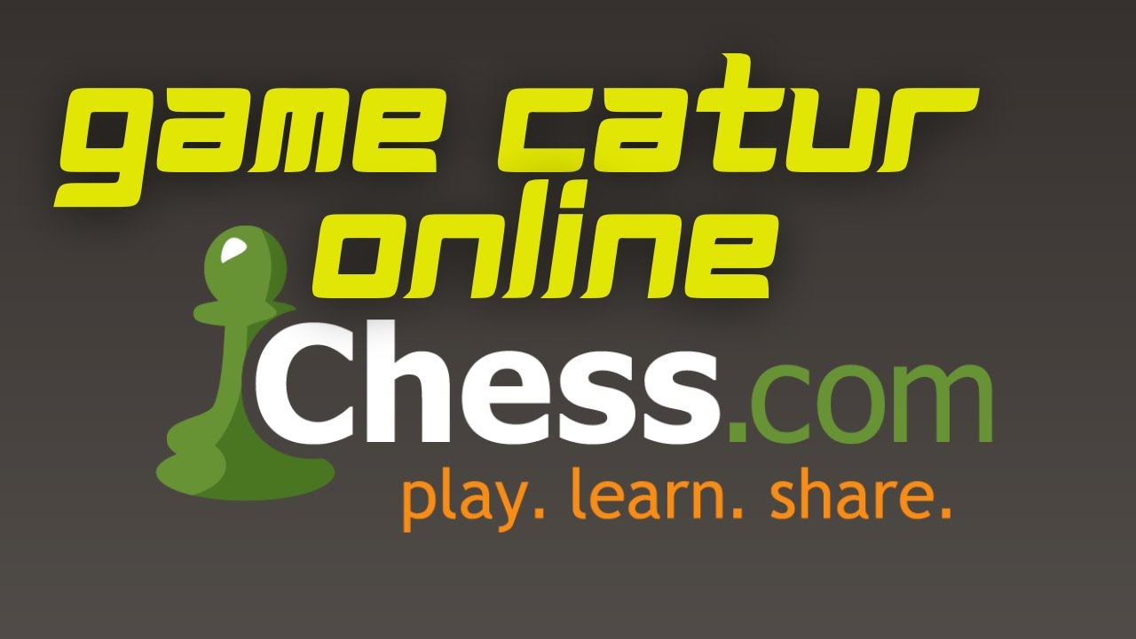MAIN GAME CATUR ONLINE TERBAIK. CHESS.COM - YouTube