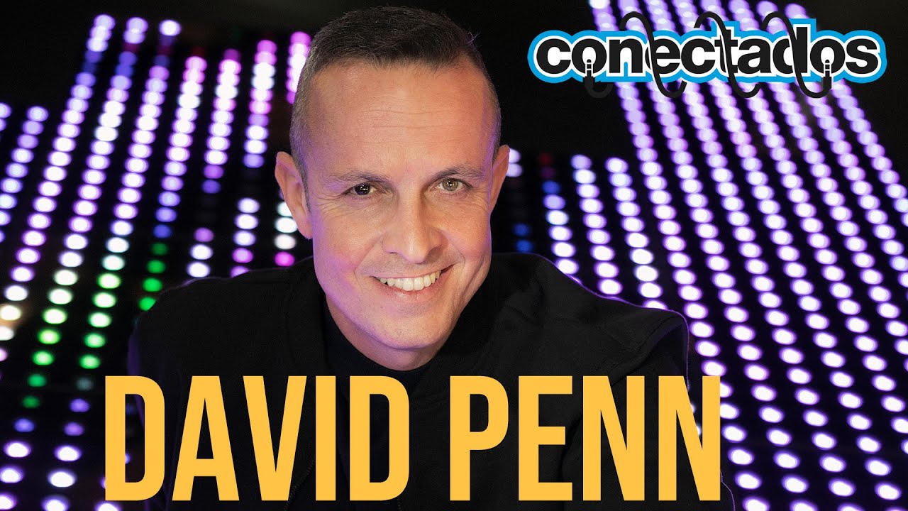 Conectados con David Penn - YouTube