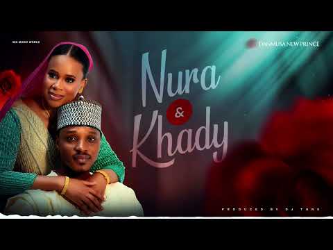 Danmusa New Prince - Nura and khady (Music Audio)
