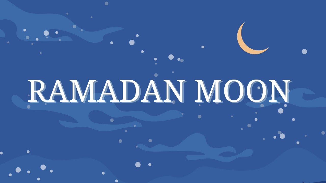 RAMADAN MOON SONG - YouTube