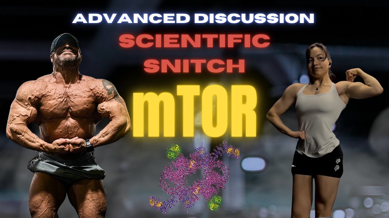 mTOR Triggering- Advanced Discussion W/ Scientific Snitch - YouTube