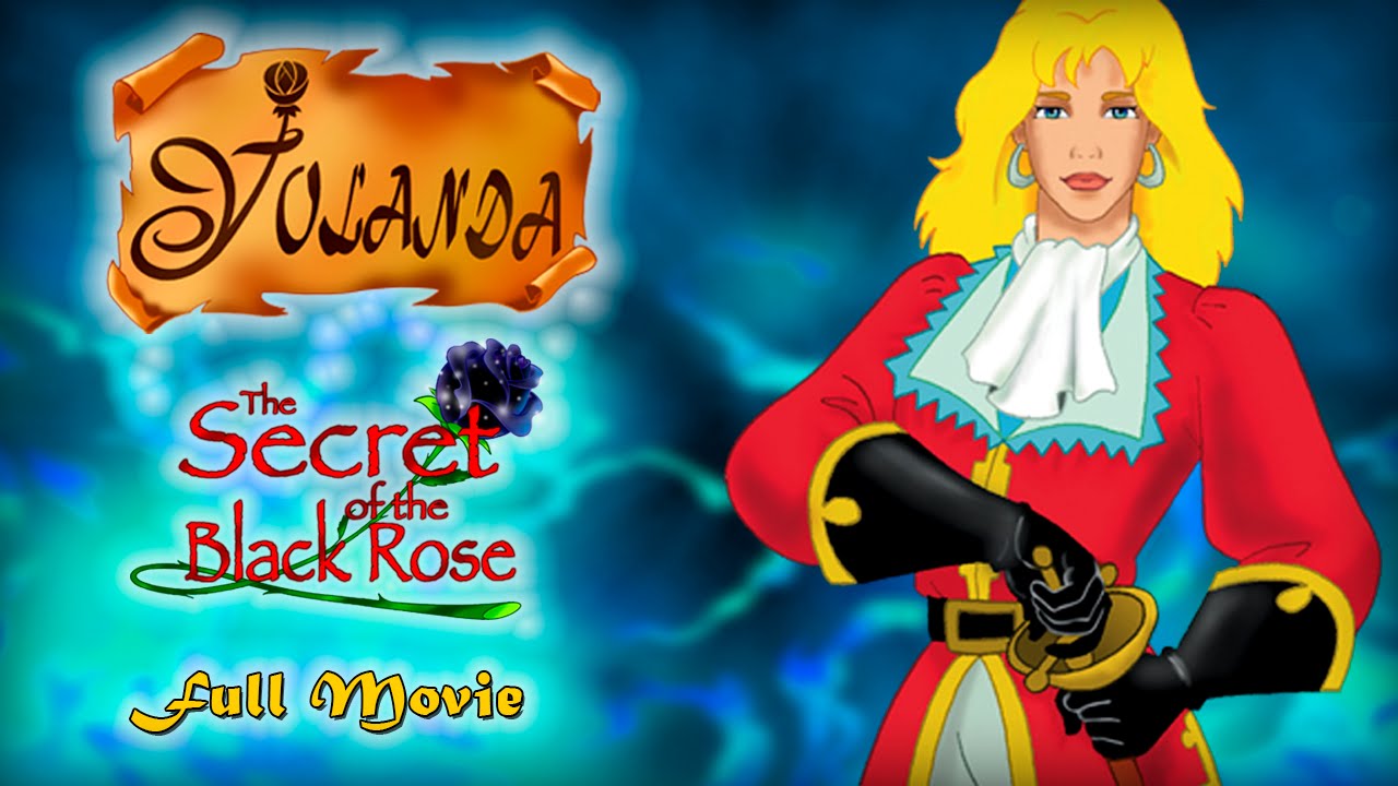 Yolanda: The Secret of the Black Rose | Full Movie (English) | - YouTube