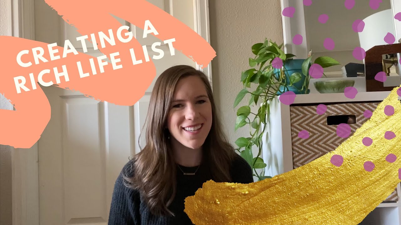 Financial Goal Setting for 2020: Creating a Rich Life List - YouTube