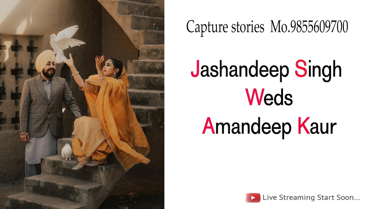 Jashandeep Weds Amandeep{ Live Wedding Ceremony 27-1-2025 } Capture ...